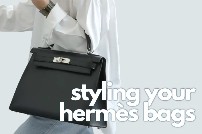 Styling the All Time Favourite Hermès Bags - EcoRing Singapore